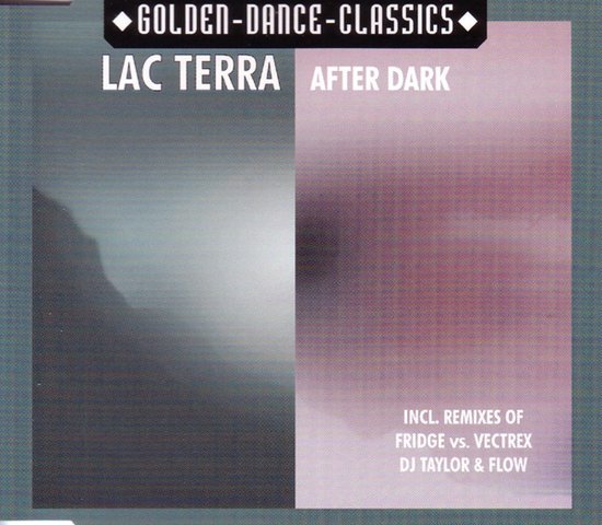After Dark -rmx- -5tr-, Lac Terra | CD (album) | Muziek | bol