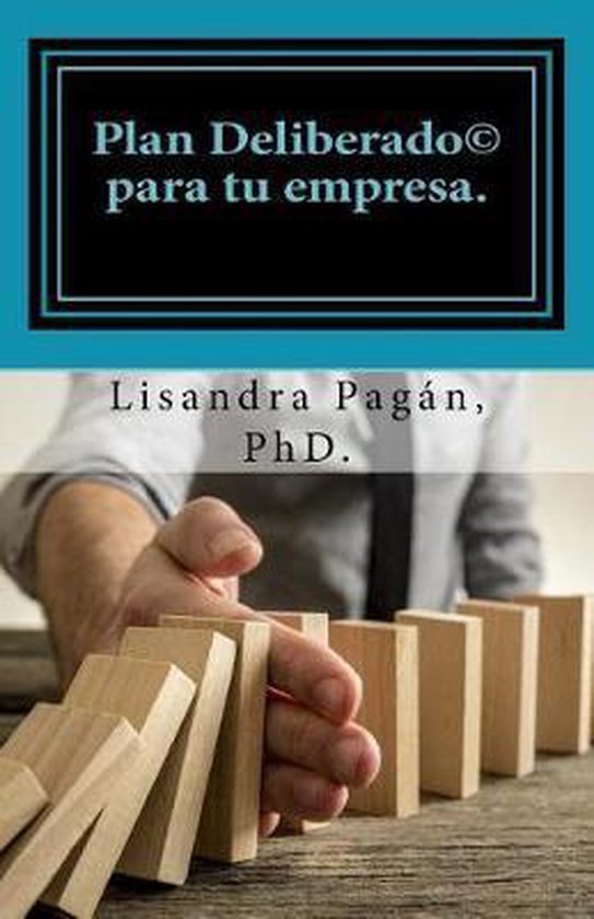 Deliberate Plan- Plan Deliberado | 9781523940202 | Lisandra Pagan Phd ...