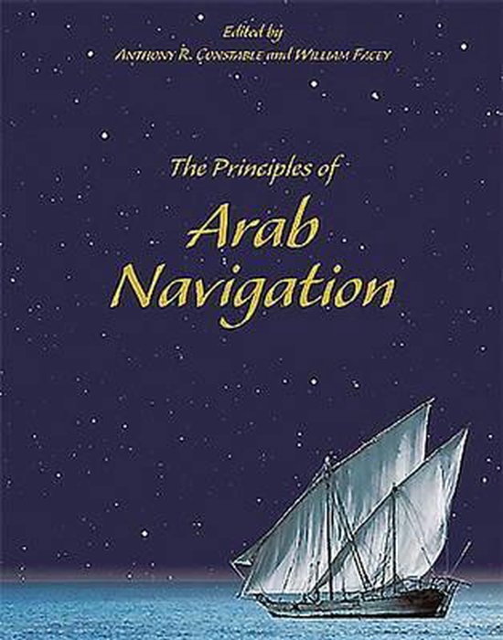 Principles Of Arab Navigation | 9780957106017 | William Facey | Boeken ...