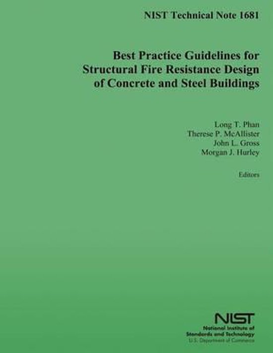Best Practice Guidelines for Structural Fire Resistance Design of Concrete and Steel... | bol.com