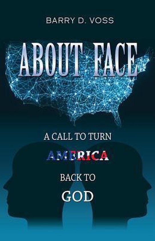 About Face, Barry D Voss | 9781498431989 | Boeken | bol