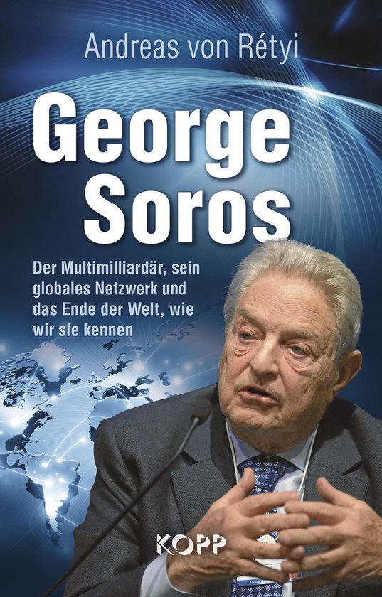 George Soros (ebook), Andreas Rétyi | 9783864452949 | Boeken | bol