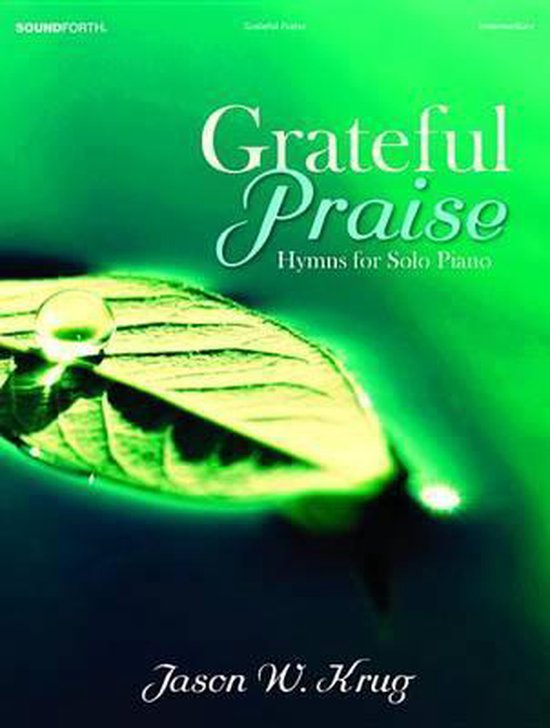 Grateful Praise, Jason W Krug | 9780787717131 | Boeken | bol