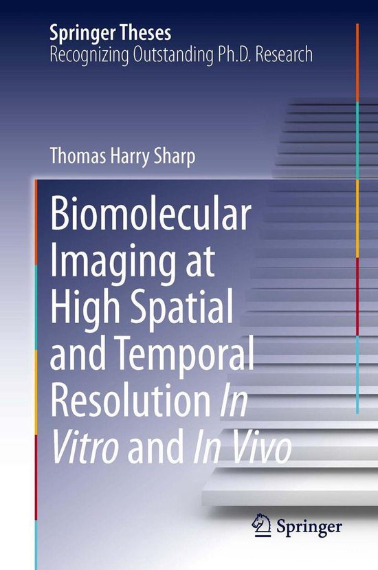 Springer Theses - Biomolecular Imaging at High Spatial and Temporal ...