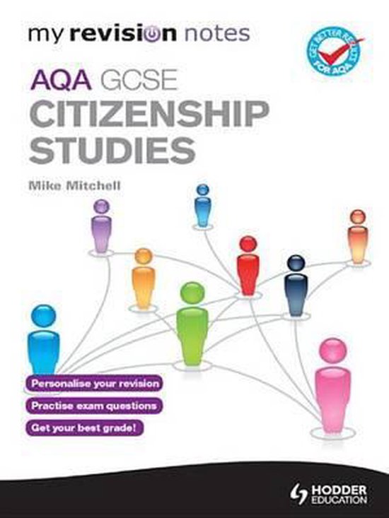 My Revision Notes: AQA GCSE Citizenship Studies (ebook), Mike Mitchell ...