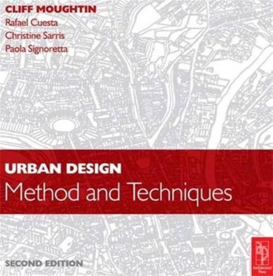Urban Design: Method and Techniques, Rafael Cuesta | 9781138169166 ...