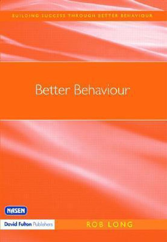 Better Behaviour | 9781843123637 | Rob Long | Boeken | bol.com