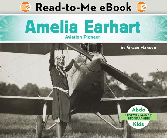 History Maker Biographies Set 2 - Amelia Earhart: Aviation Pioneer ...