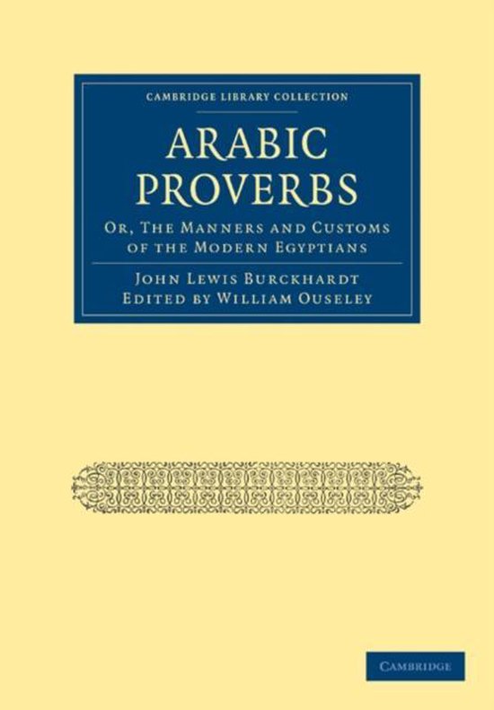 Arabic Proverbs | 9781108022880 | John Lewis Burckhardt | Boeken | bol.com