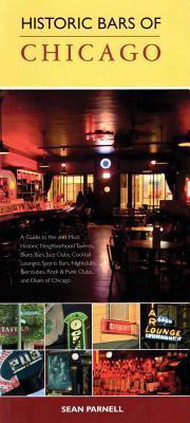 Historic Bars of Chicago, Sean Parnell | 9781893121829 | Boeken | bol.com