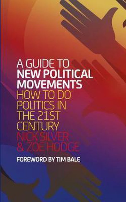 A Guide to New Political Movements, Nick Silver | 9781912880058 ...