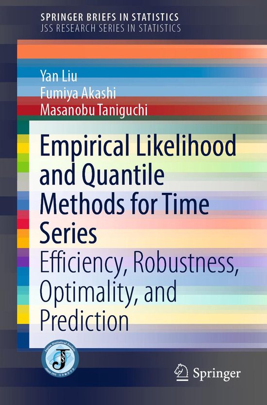 SpringerBriefs in Statistics - Empirical Likelihood and Quantile Methods for Time... | bol.com
