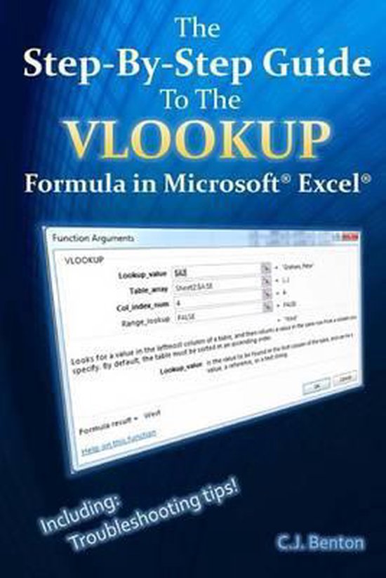 The Step-By-Step Guide to the Vlookup Formula in Microsoft Excel ...