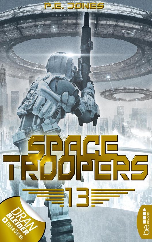 Space Troopers 13 - Space Troopers - Folge 13 (ebook), P. E. Jones | 9783732530236 |... | bol
