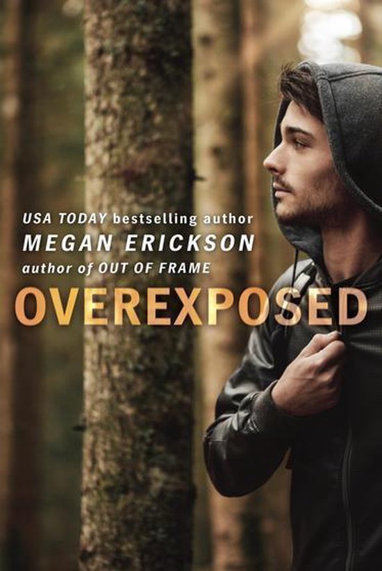 In Focus 4 - Overexposed (ebook), Megan Erickson | 9781101988619 ...