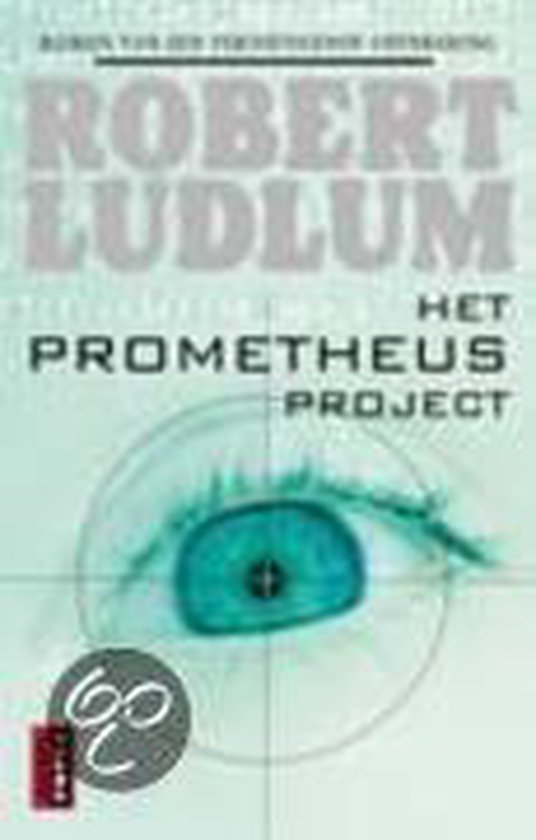 Het Prometheus Project, Robert Ludlum | 9789024548651 | Boeken | bol