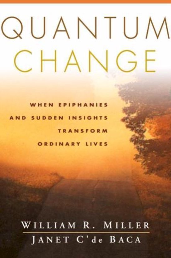 Quantum Change | 9781572305052 | William R. Miller | Boeken | bol.com