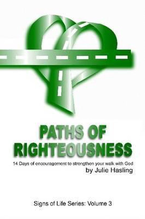 Paths of Righteousness | 9781300022299 | Julie Hasling | Boeken | bol.com