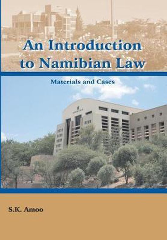 An Introduction to Namibian Law | 9789991642413 | S K Amor | Boeken | bol