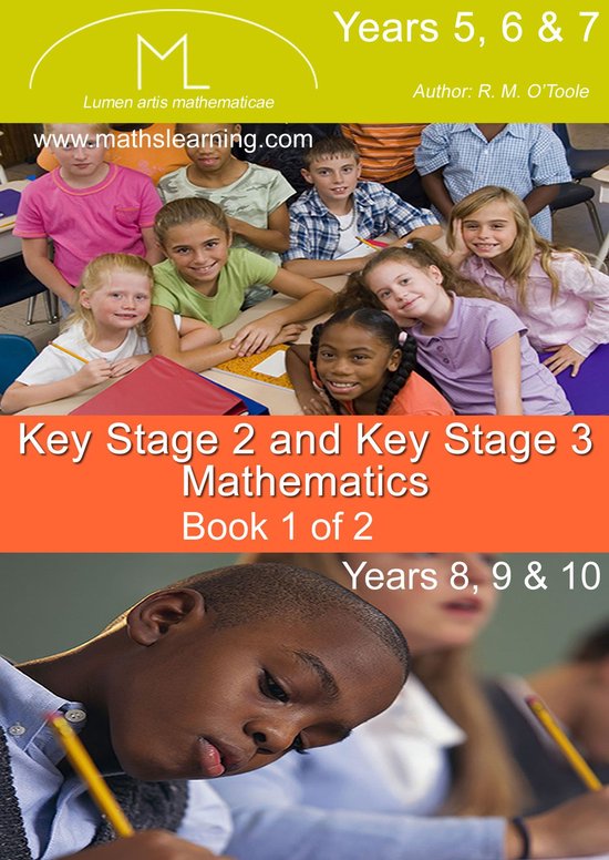 2 1 - Key stage 2 & 3 Maths, Number, Algebra (ebook), R.M. O’Toole B.A ...
