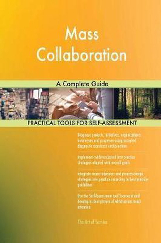 Mass Collaboration A Complete Guide | 9780655348023 | Gerardus Blokdyk ...