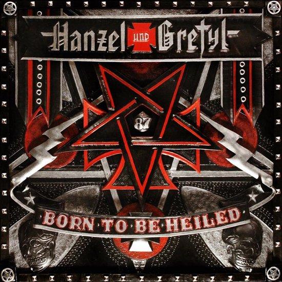 Born To Be Heiled, Hanzel Und Gretyl | CD (album) | Muziek | bol.com
