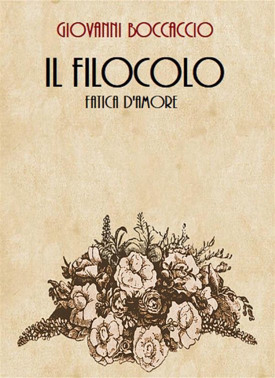 Il Filocolo (ebook), Giovanni Boccaccio | 9788827564288 | Boeken | bol