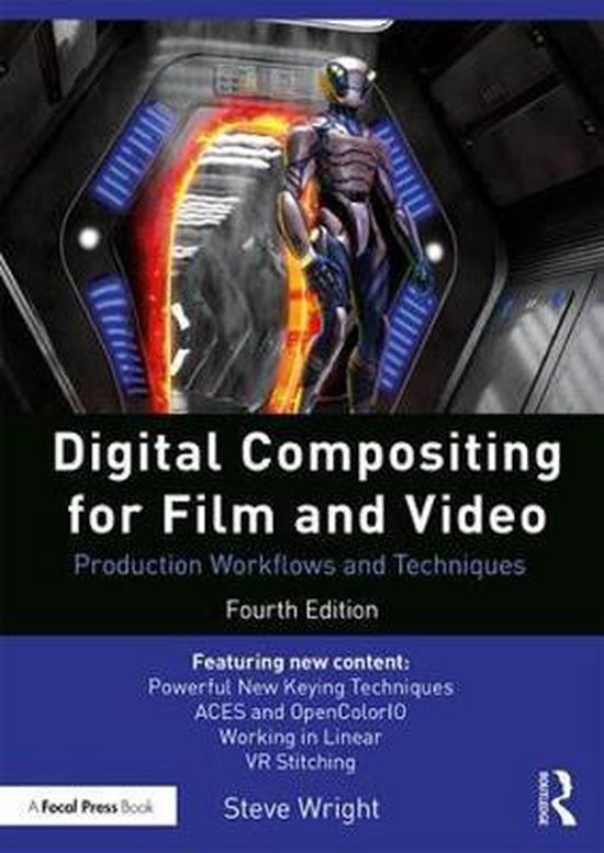 Digital Compositing for Film and Video, Steve Wright | 9781138240377 ...