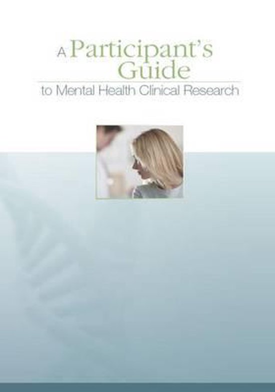 A Participant's Guide to Mental Health Clinical Research ...