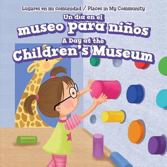 Lugares En Mi Comunidad / Places in My Community-Un Día En El Museo ...