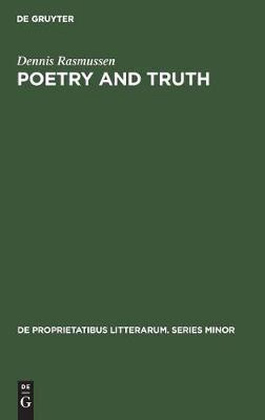 Poetry and truth | 9783110991130 | Dennis Rasmussen | Boeken | bol.com
