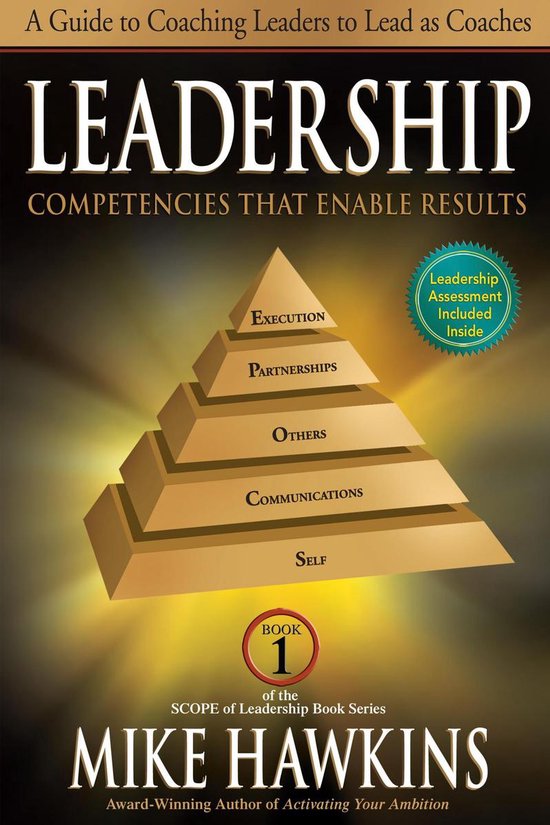 SCOPE of Leadership Book Series - Leadership Competencies that Enable ...