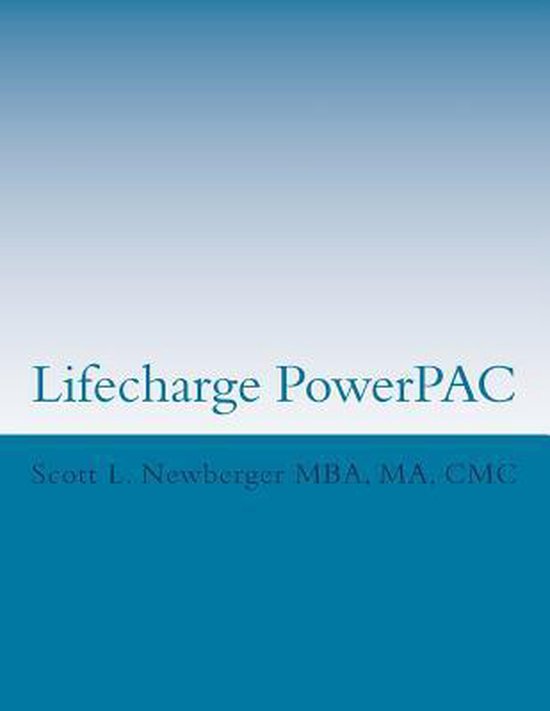 Lifecharge PowerPac, Scott L Newberger Mba | 9780615714851 | Boeken ...