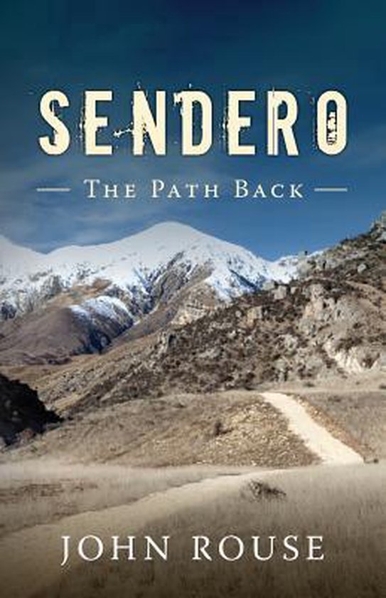 Sendero | 9781466366855 | John G Rouse, III | Boeken | bol.com