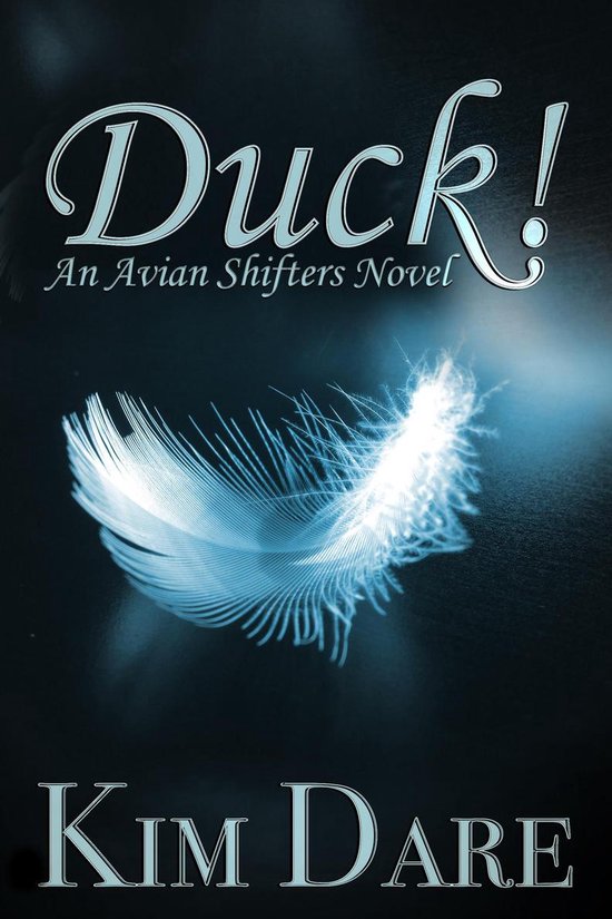 Avian Shifters 1 - Duck (ebook), Kim Dare | 9781910081129 | Boeken ...