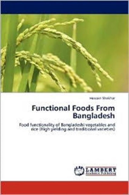 Functional Foods From Bangladesh | 9783659111358 | Hossain Shekhar | Boeken | bol.com