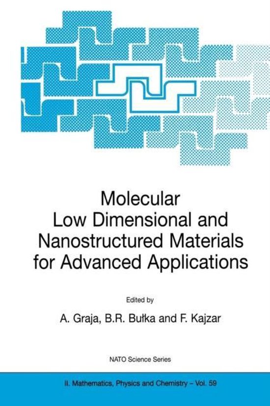 Molecular Low Dimensional and Nanostructured Materials for Advanced ...