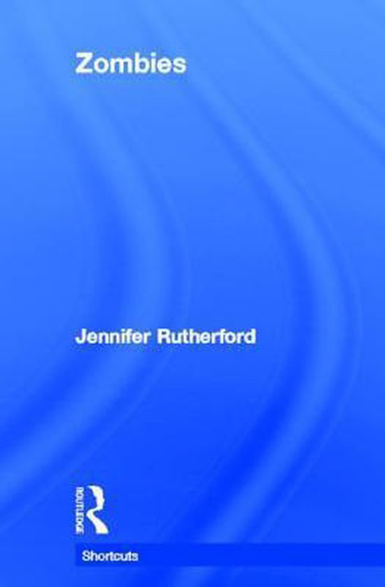 Zombies | 9780415524476 | Jennifer Rutherford | Boeken | bol