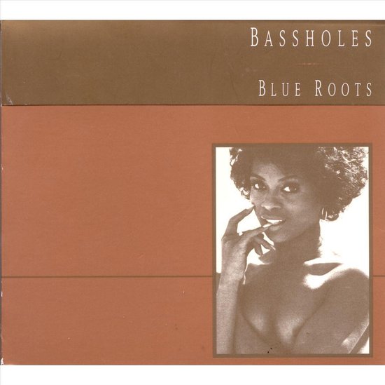 Blue Roots, Bassholes | CD (album) | Muziek | bol.com