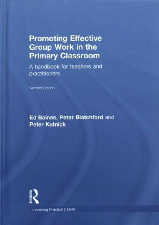 Promoting Effective Group Work in the Primary Classroom | 9781138844421 ...