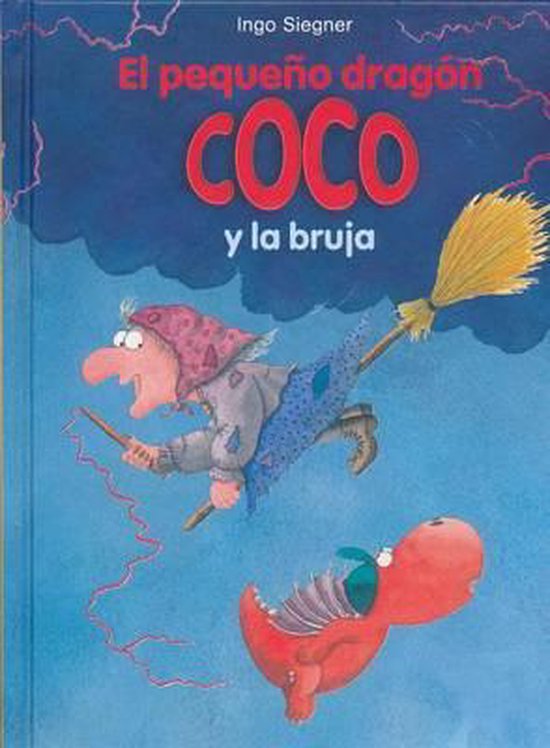 El Pequeno Dragon Coco y La Bruja, Ingo Siegner | 9788424650766 ...
