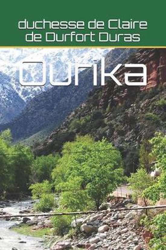 Ourika, Duchesse de Claire de Durfort Duras | 9781798221976 | Boeken ...
