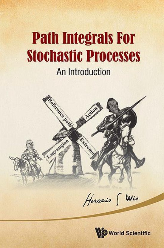 Path Integrals For Stochastic Processes: An Introduction (ebook), Horacio Sergio Wio |... | bol.com