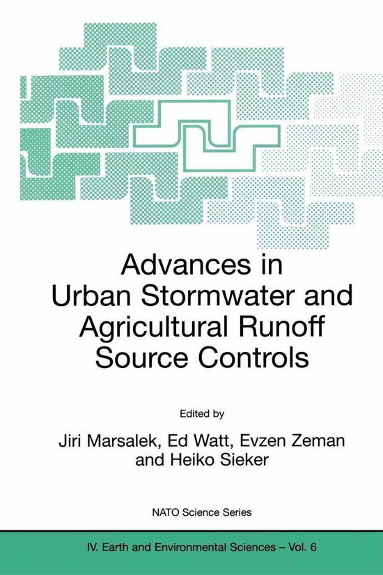 Nato Science Series: IV 6 - Advances in Urban Stormwater and Agricultural Runoff... | bol.com