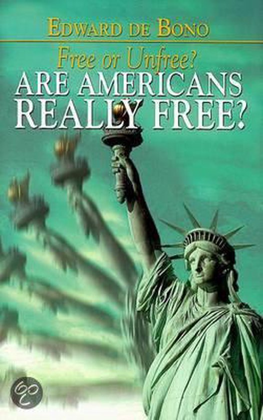 Free or Unfree?, Edward de Bono | 9781597775441 | Boeken | bol.com