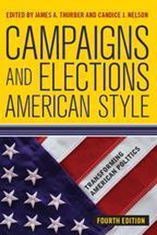 Campaigns and Elections American Style (ebook), James A Thurber ...