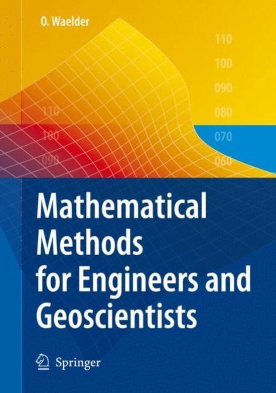 Mathematical Methods for Engineers and Geoscientists | 9783642094569 | Olga Waelder |... | bol