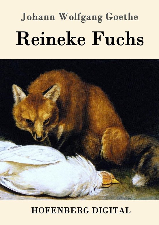 Reineke Fuchs (ebook), Johann Wolfgang von Goethe | 9783843088947 ...