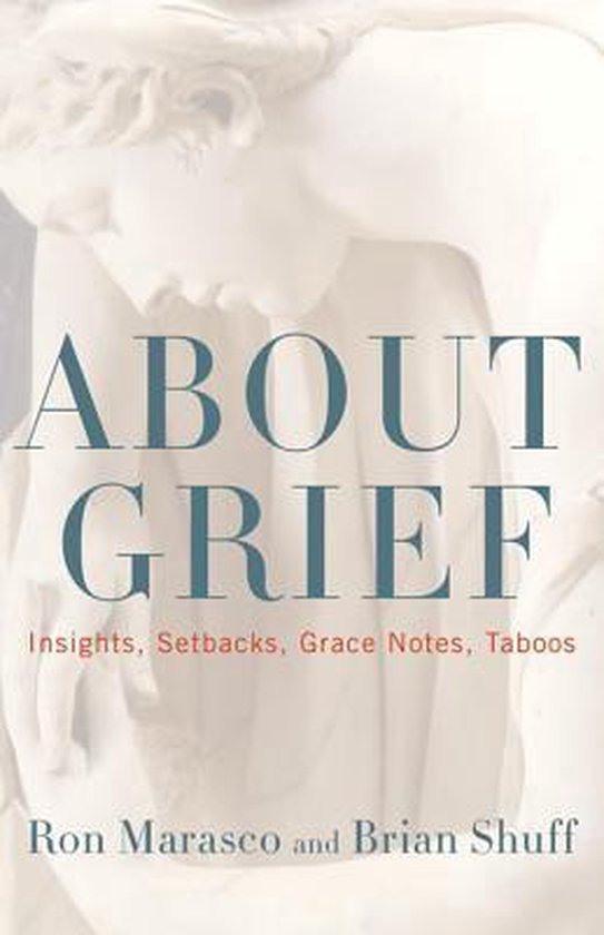 About Grief | 9781566638586 | Ron Marasco | Boeken | bol.com