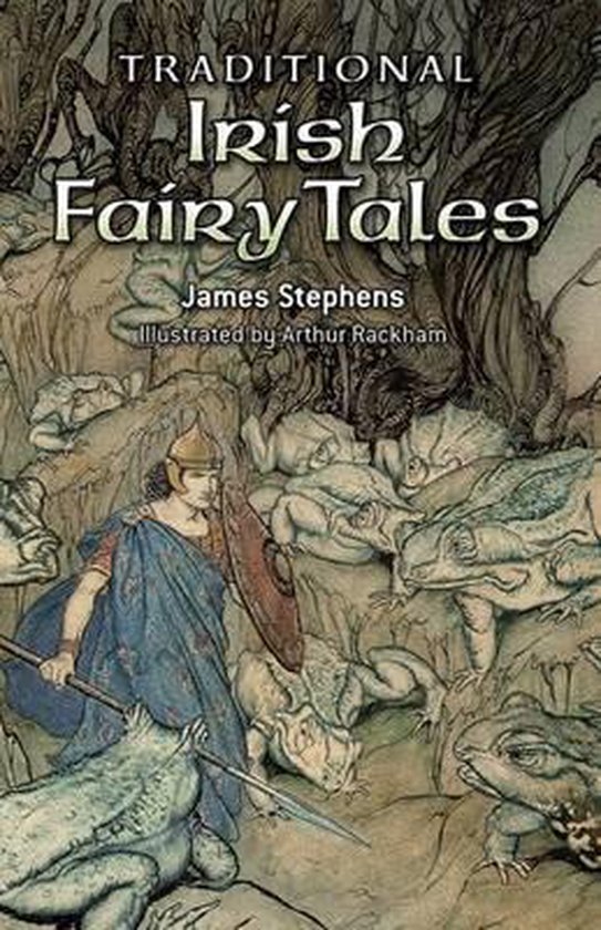 Traditional Irish Fairy Tales, James Stephens | 9780486291666 | Boeken ...